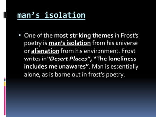 Robert frost’s themes | PPT