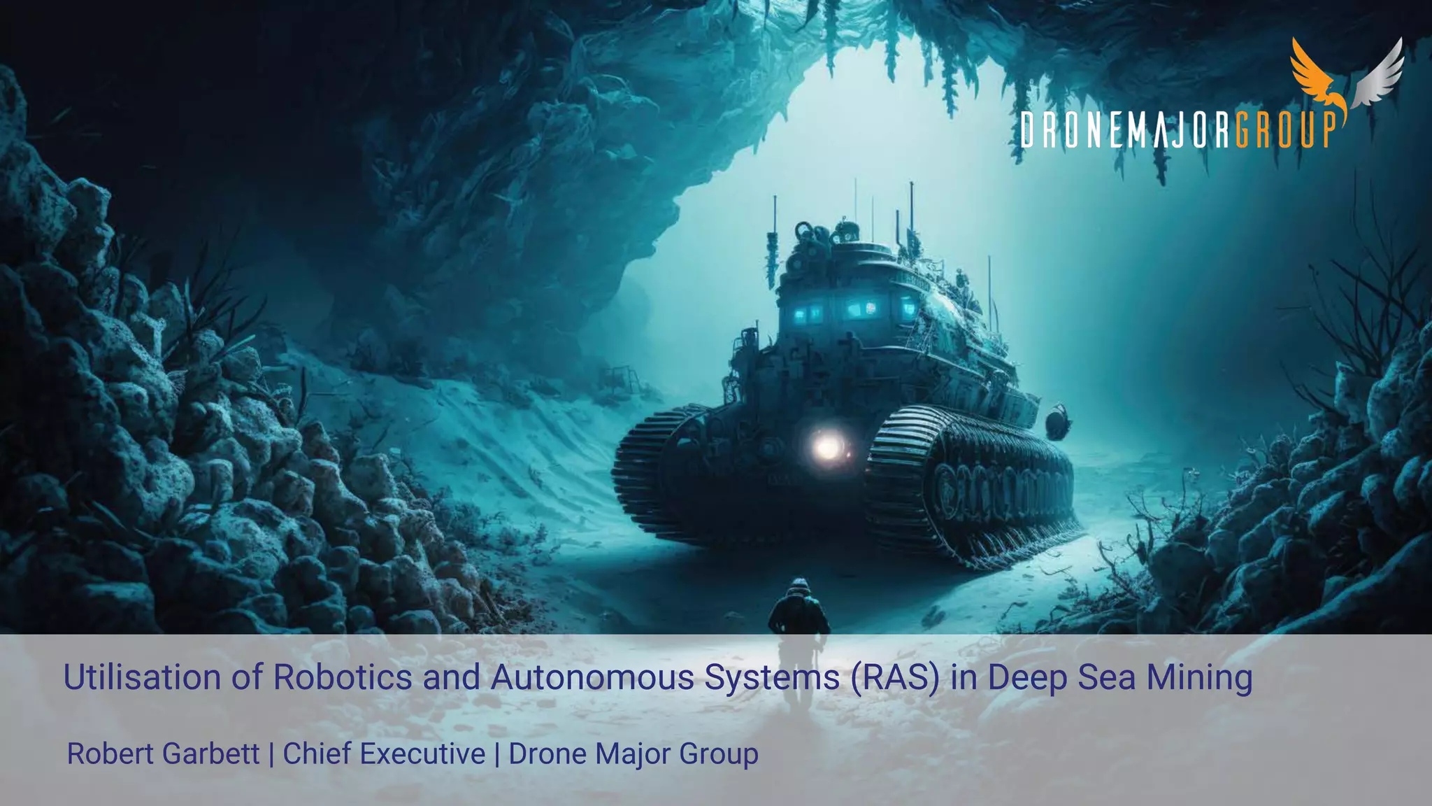 UTILISATION OF ROBOTICS AND AUTONOMOUS SYSTEMS (RAS) IN DEEP SEA MINING | PDF | Technology ...