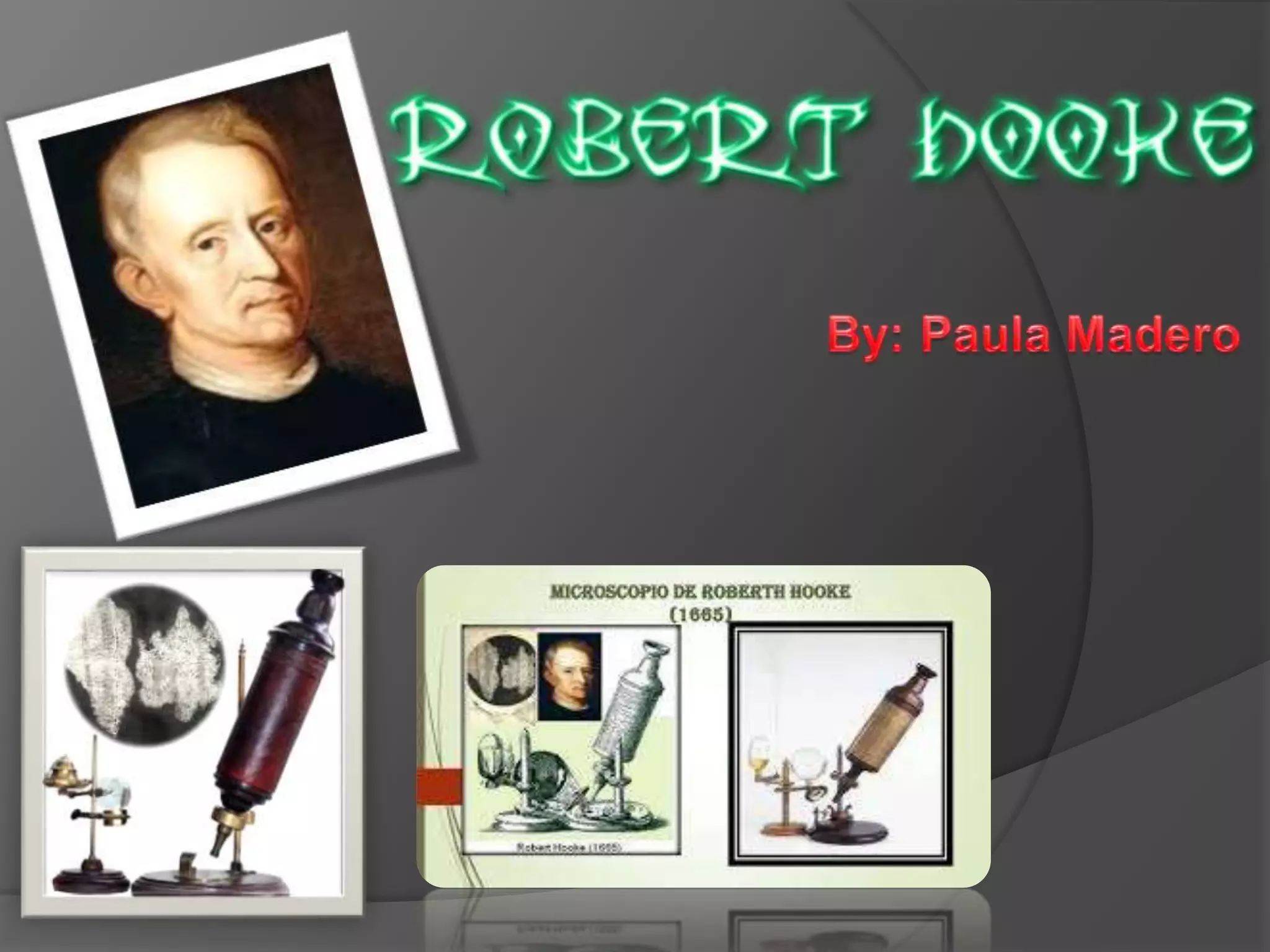 Robert hooke(paula) | PPTX
