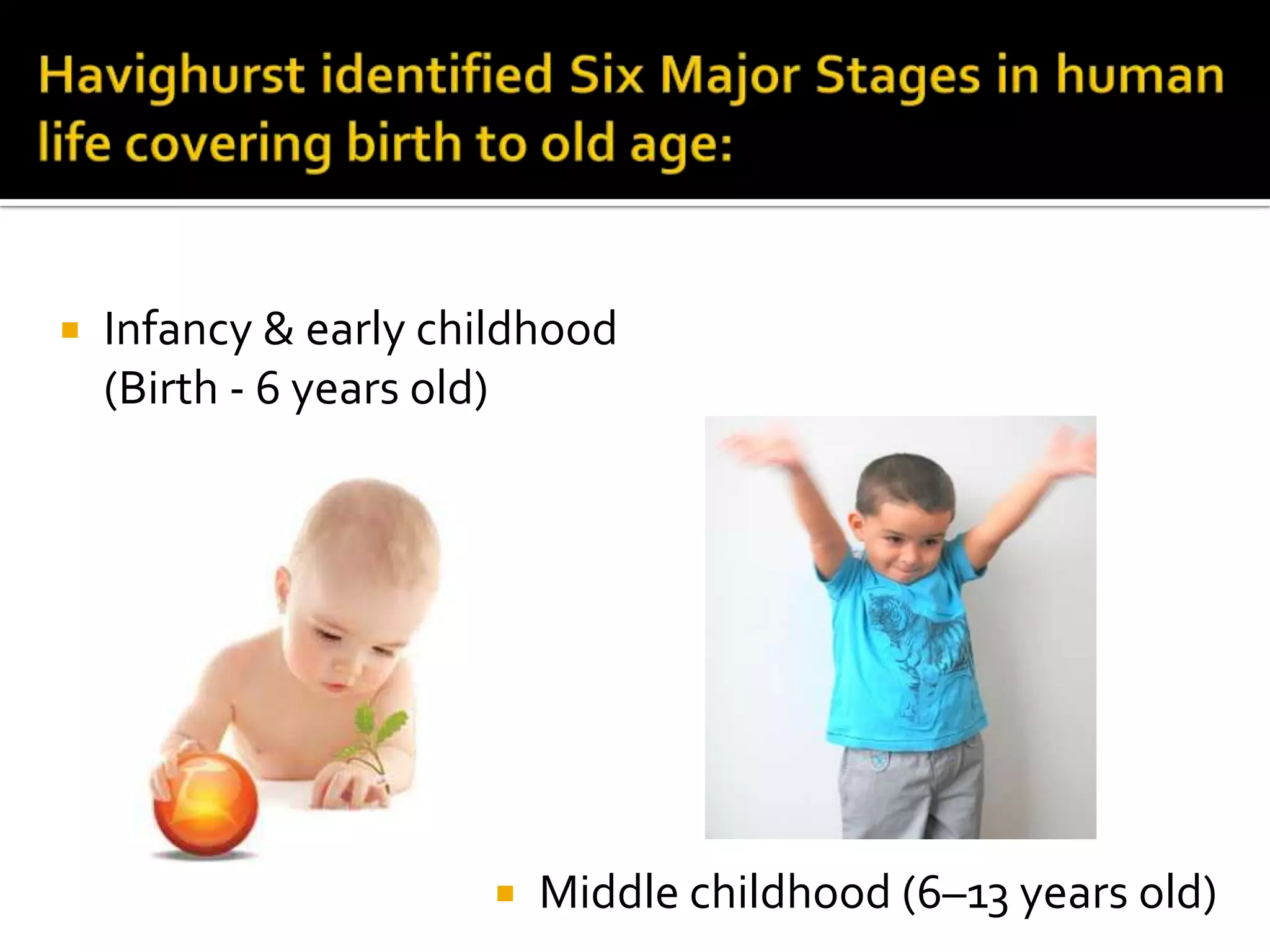 Robert J. Havighurst: Developmental Tasks | PPTX