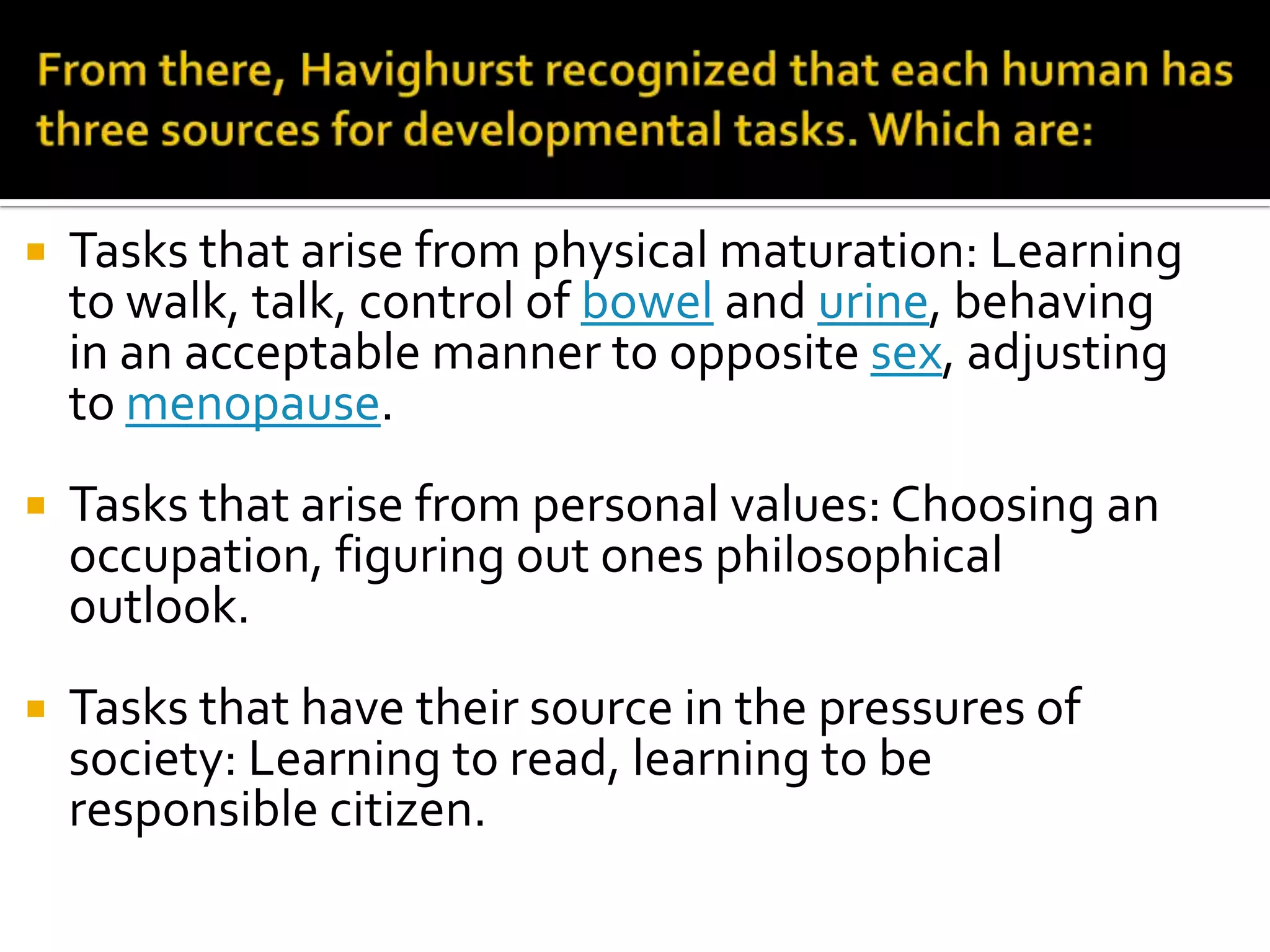 Robert J. Havighurst: Developmental Tasks | PPTX