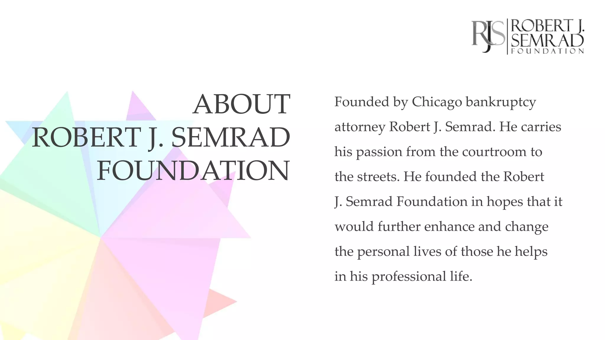 Robert J Semrad Foundation | PPT