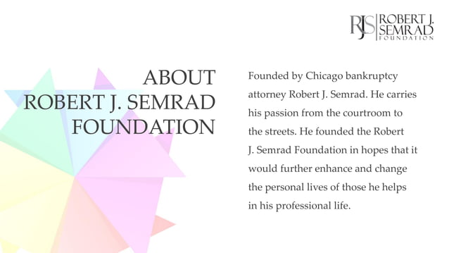 Robert J Semrad Foundation | PPT