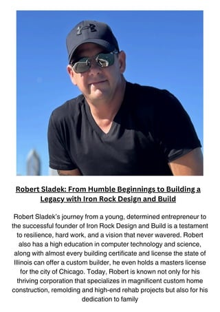 Robert Sladek:Iron Rock Design and Build | PDF
