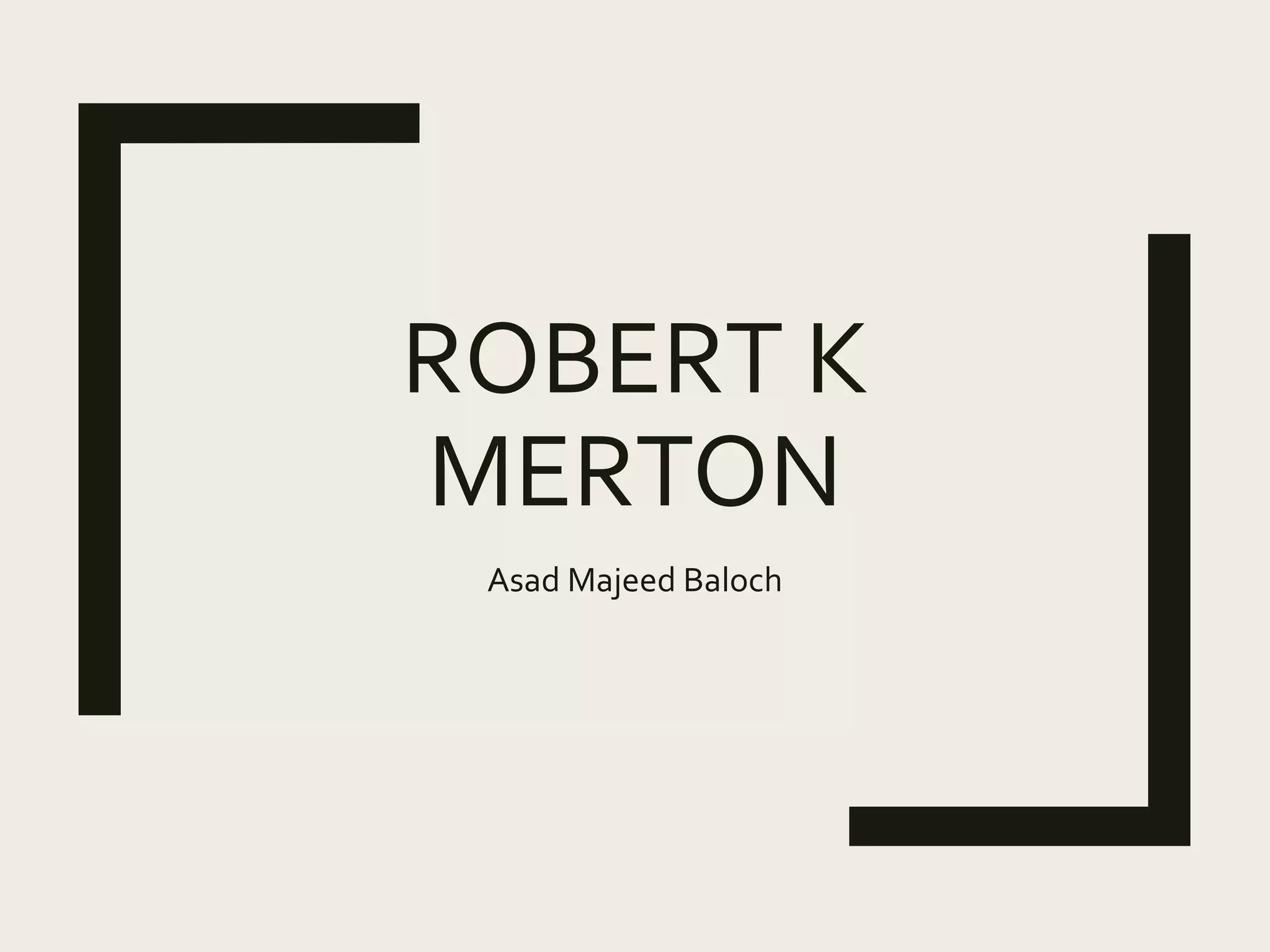 Robert k merton | PPTX