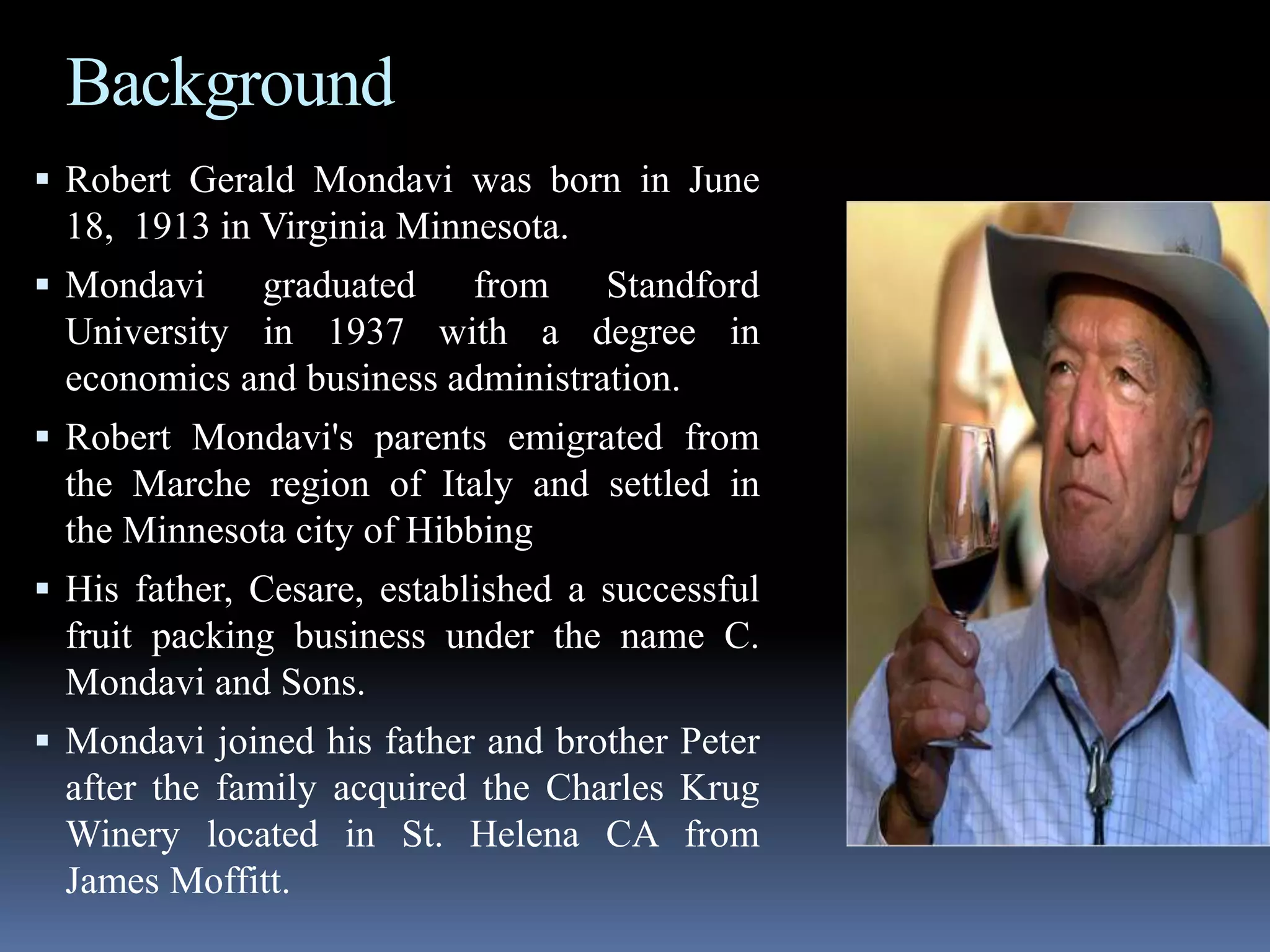 Profile of Robert mondavi | PPTX