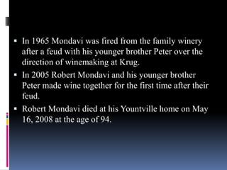 Profile of Robert mondavi | PPT