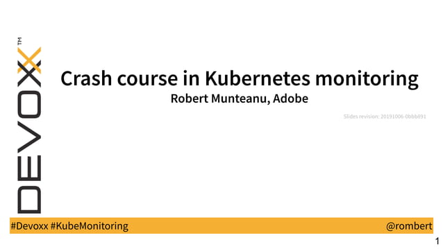 Crash Course In Kubernetes Monitoring Ppt