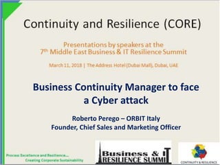 Business Continuity Managers’ Action Plan to Face a Cyber Attack | PPT