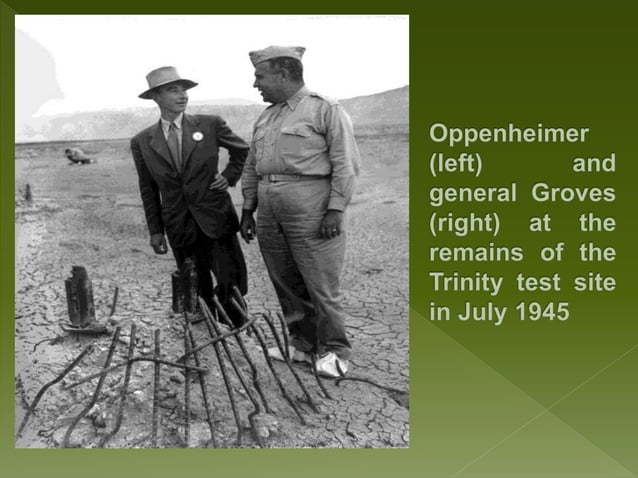 Robert Oppenheimer famous physicist - presentation | PPTX | Arms ...