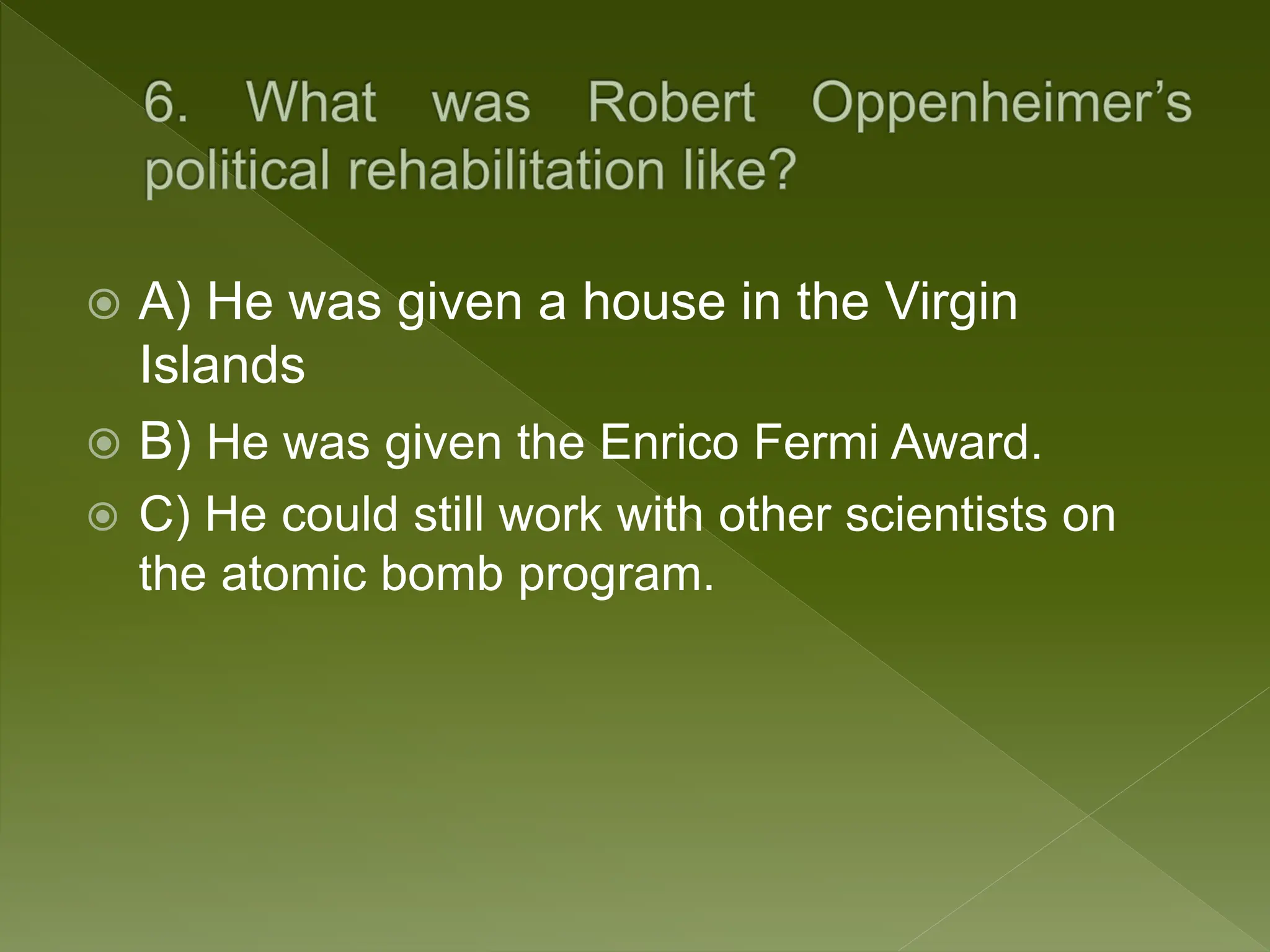 Robert Oppenheimer famous physicist quiz | PPT