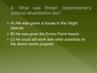 Robert Oppenheimer famous physicist quiz | PPT