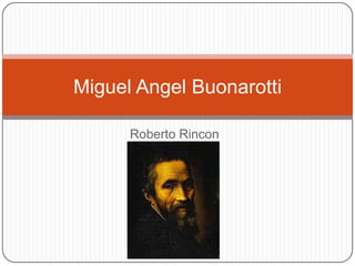 Roberto rincon | PPT