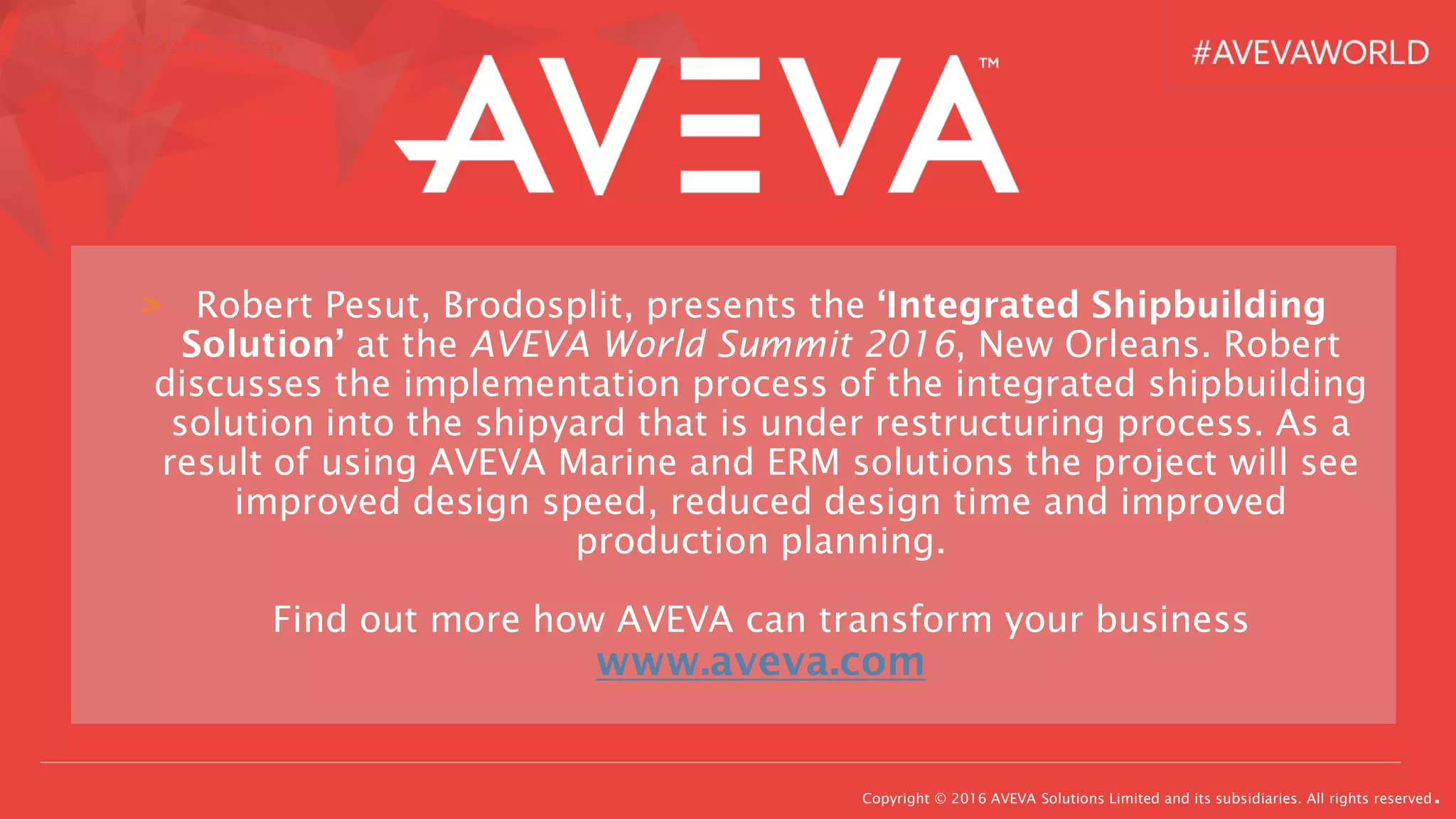 AVEVA Integrated Shipbuilding Solution by Robert Pesut, Brodosplit | PPT