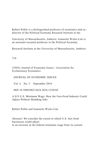 Robert Pollin is a distinguished professor of economics and .docx