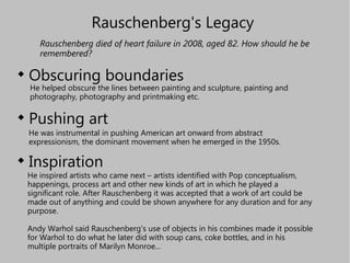 Robert Rauschenberg presentation | PPT