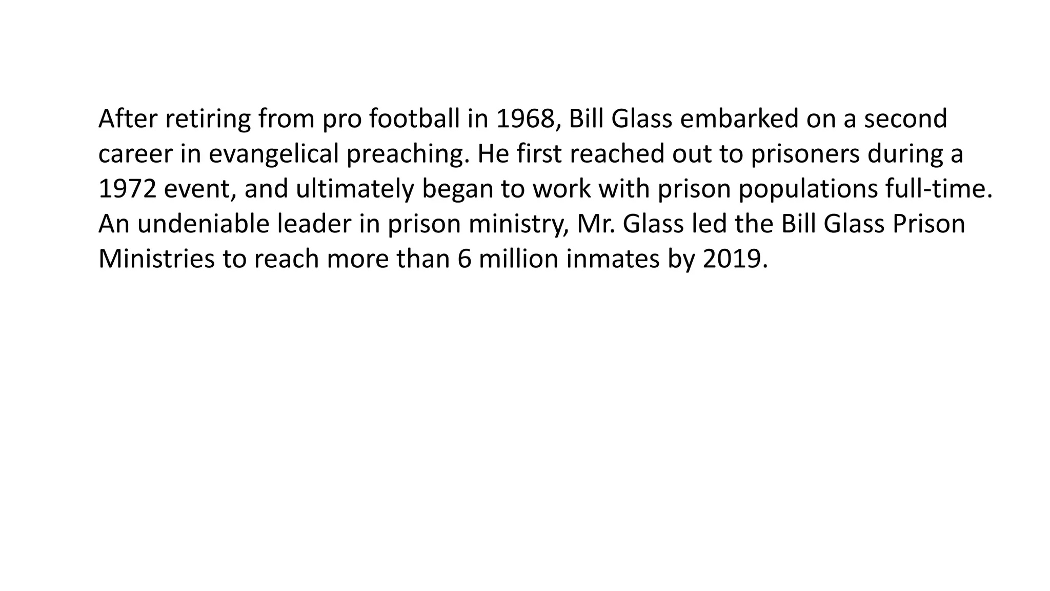 A Short Memorial of Bill Glass from Bill Glass Prison Ministries | PPTX