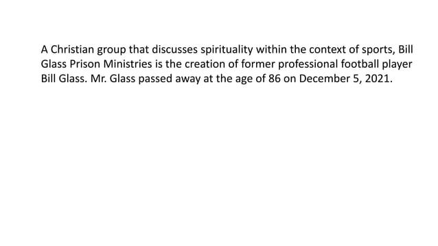 A Short Memorial of Bill Glass from Bill Glass Prison Ministries | PPTX ...