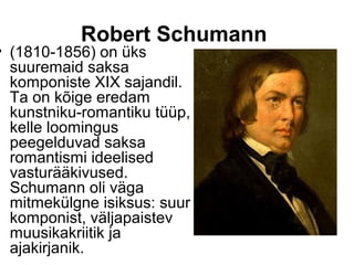 Robert schumann | PPT