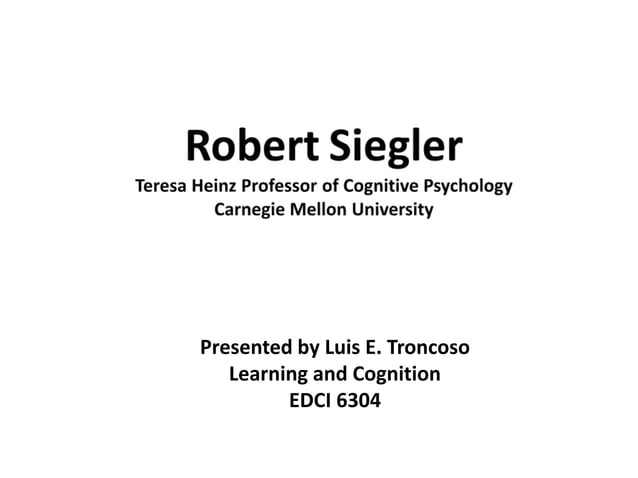 Robert siegler | PPT