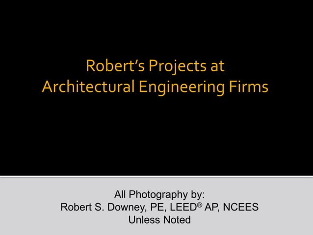 Robert's Projects at Architectural Engineering Firms | PPTX | Civil ...