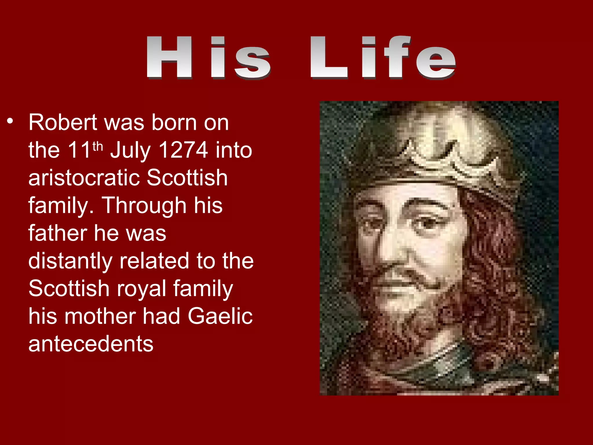 Robert the bruce by ross | PPT
