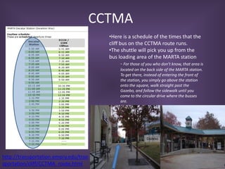 Getting to Emory from Agnes Scott on the Cliff Bus | PPT