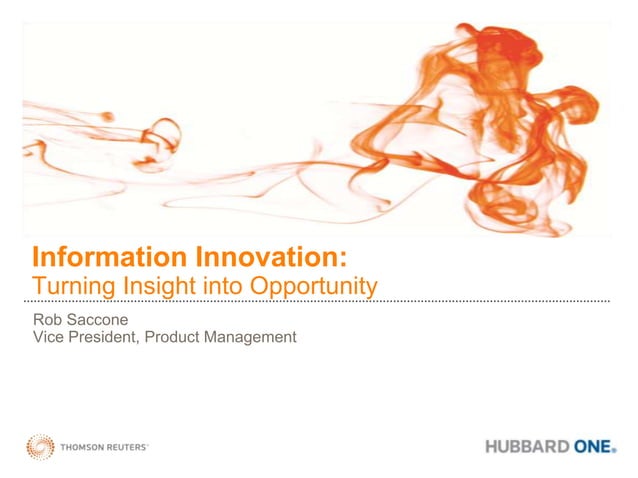 Information Innovation: Turning Insights into Opportunities | PPTX