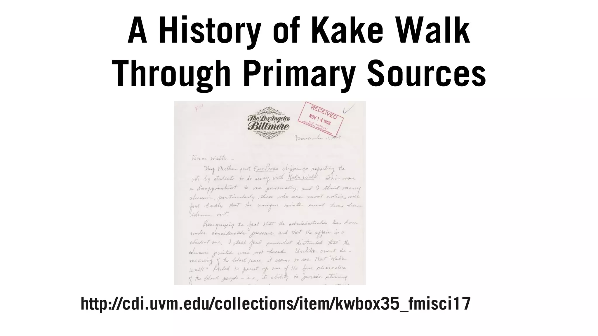 Kake Walk: The Event | PPT