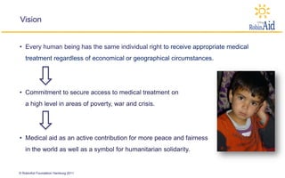 Robin aid medical humanitarian organisation juli 2011 | PDF