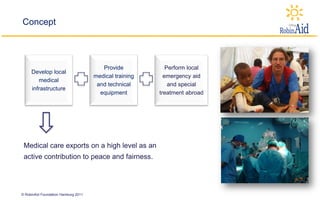 Robin aid medical humanitarian organisation juli 2011 | PDF