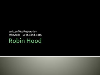 Robin hood written test prep. | PPTX