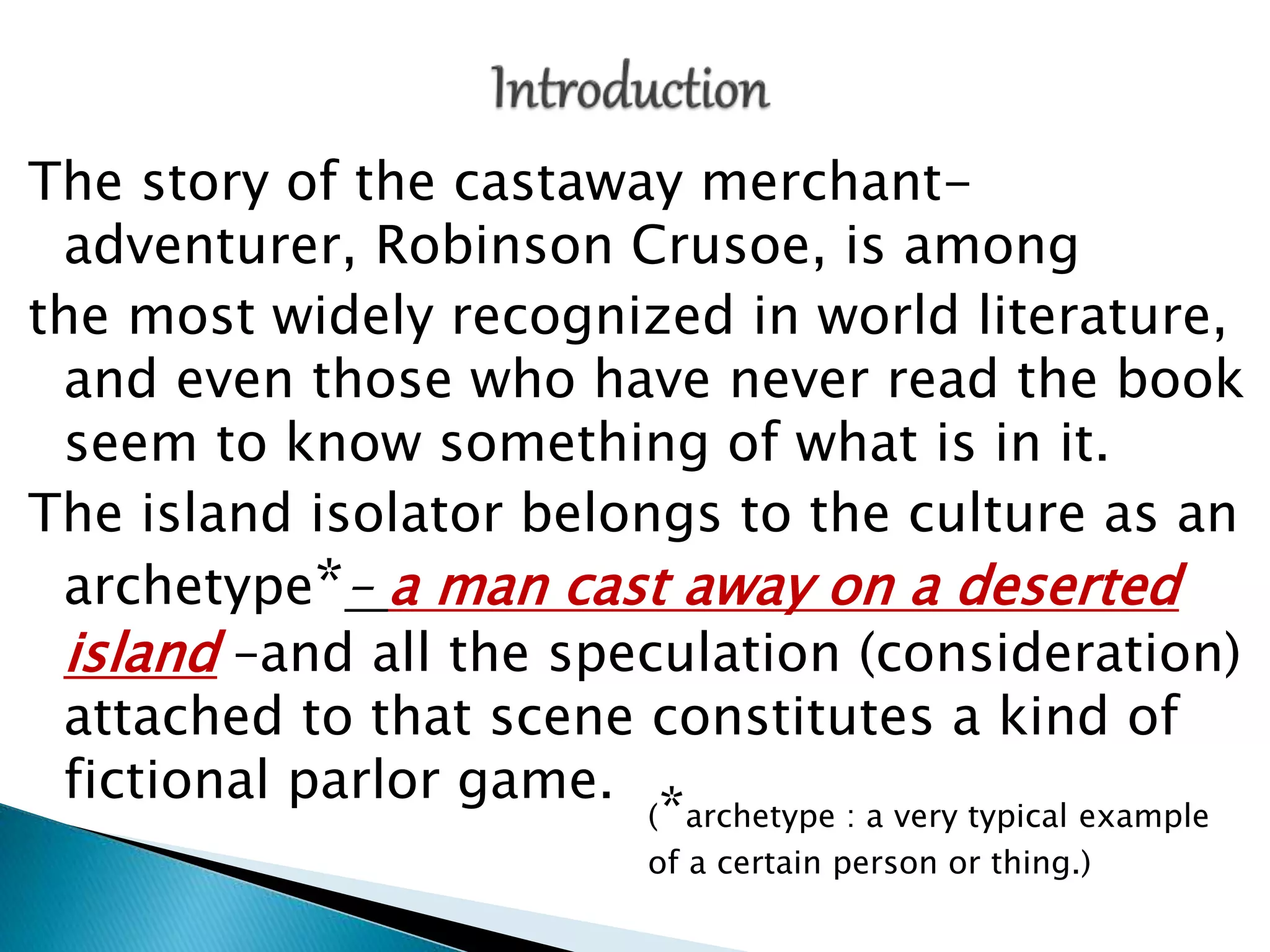 Robinson crusoe varieties of fictional experience | PPTX