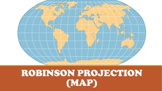 ROBINSON PROJECTION MAP. For place/lands | PPT