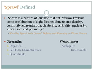 Sprawl: Understanding its Meaning and Application to Practice | PPT