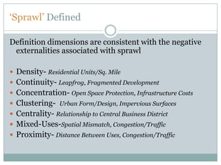 Sprawl: Understanding its Meaning and Application to Practice | PPT