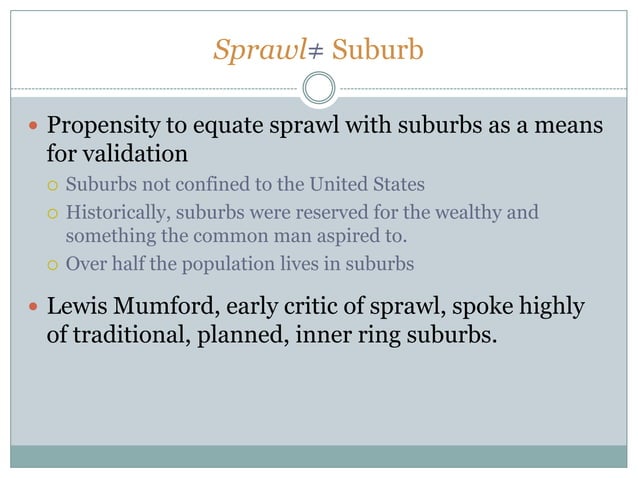 Sprawl: Understanding its Meaning and Application to Practice | PPT