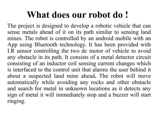 AUTOMATED METAL DETECTOR ROBOTIC VEHICLE WITH MANUAL CONTROL USING ...