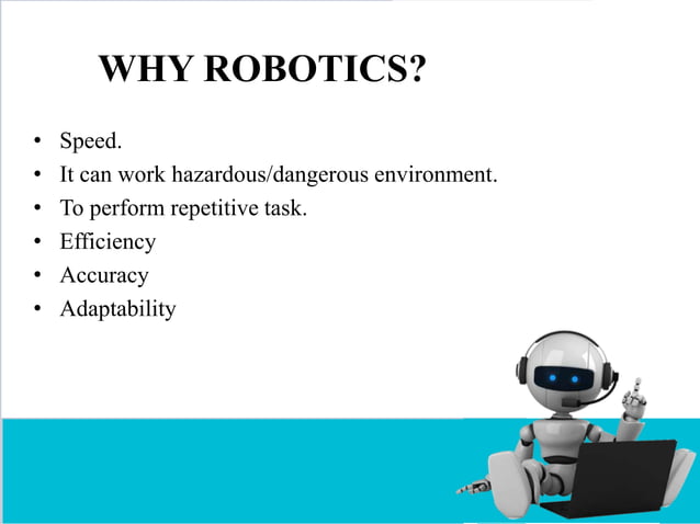 Robotics | PPTX | Robotics | Technology & Computing