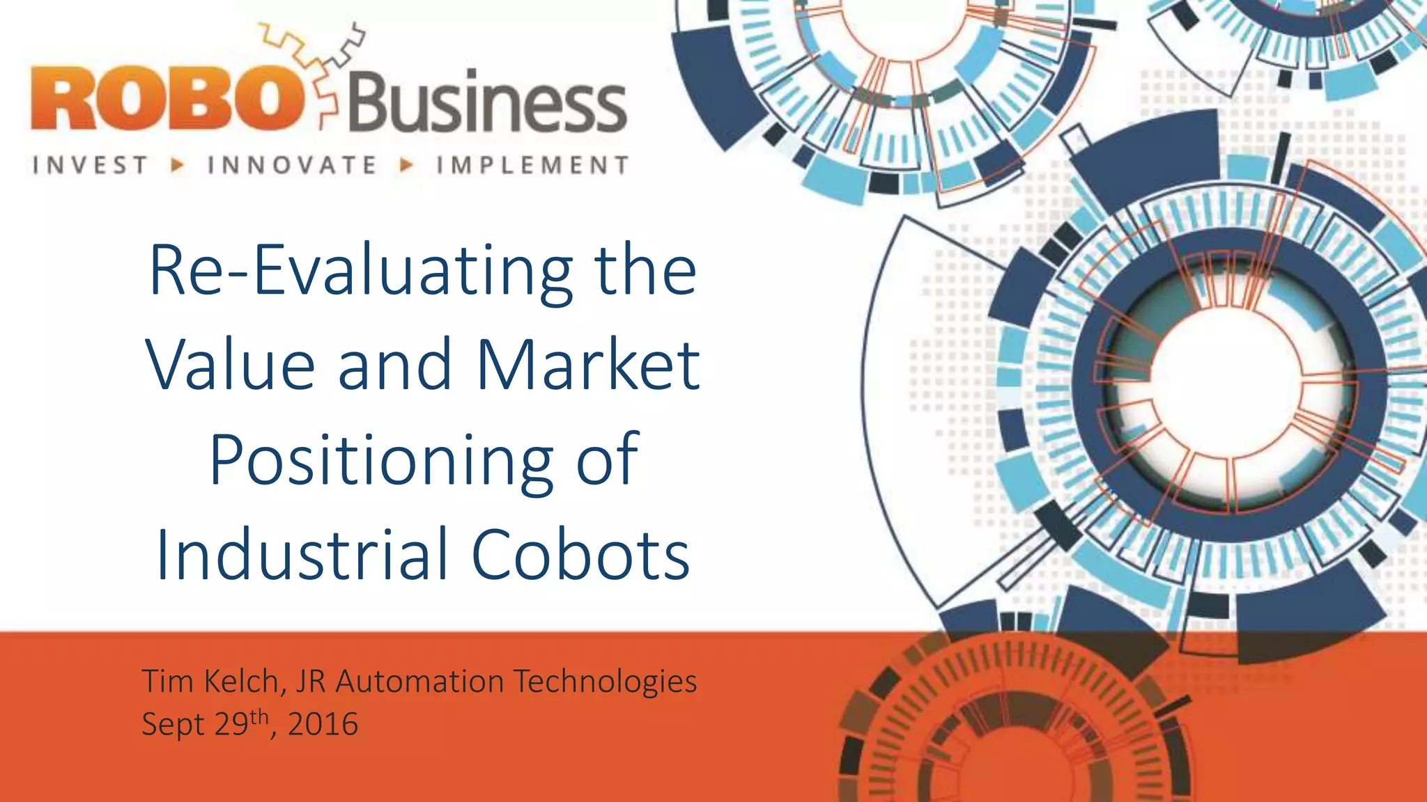 Re-Evaluating the Value and Market Positioning of Industrial Cobots | PPTX | Robotics ...
