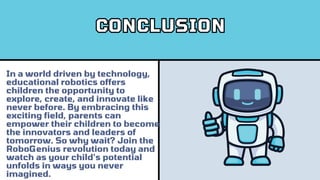 RoboGenius Unleashing Potential Through Educational Robotics.pdf