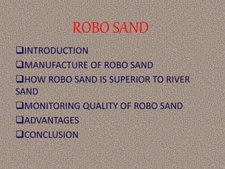 Robo sand | PPTX | Geology | Science