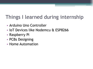 Summer Internship Presentation on Robotics & IoT. | PPTX