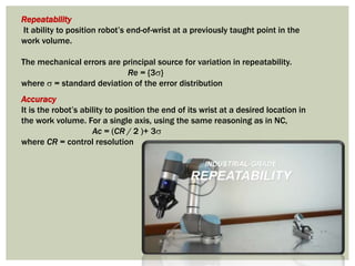 Robot programming , accuracy ,repeatability and application | PPTX