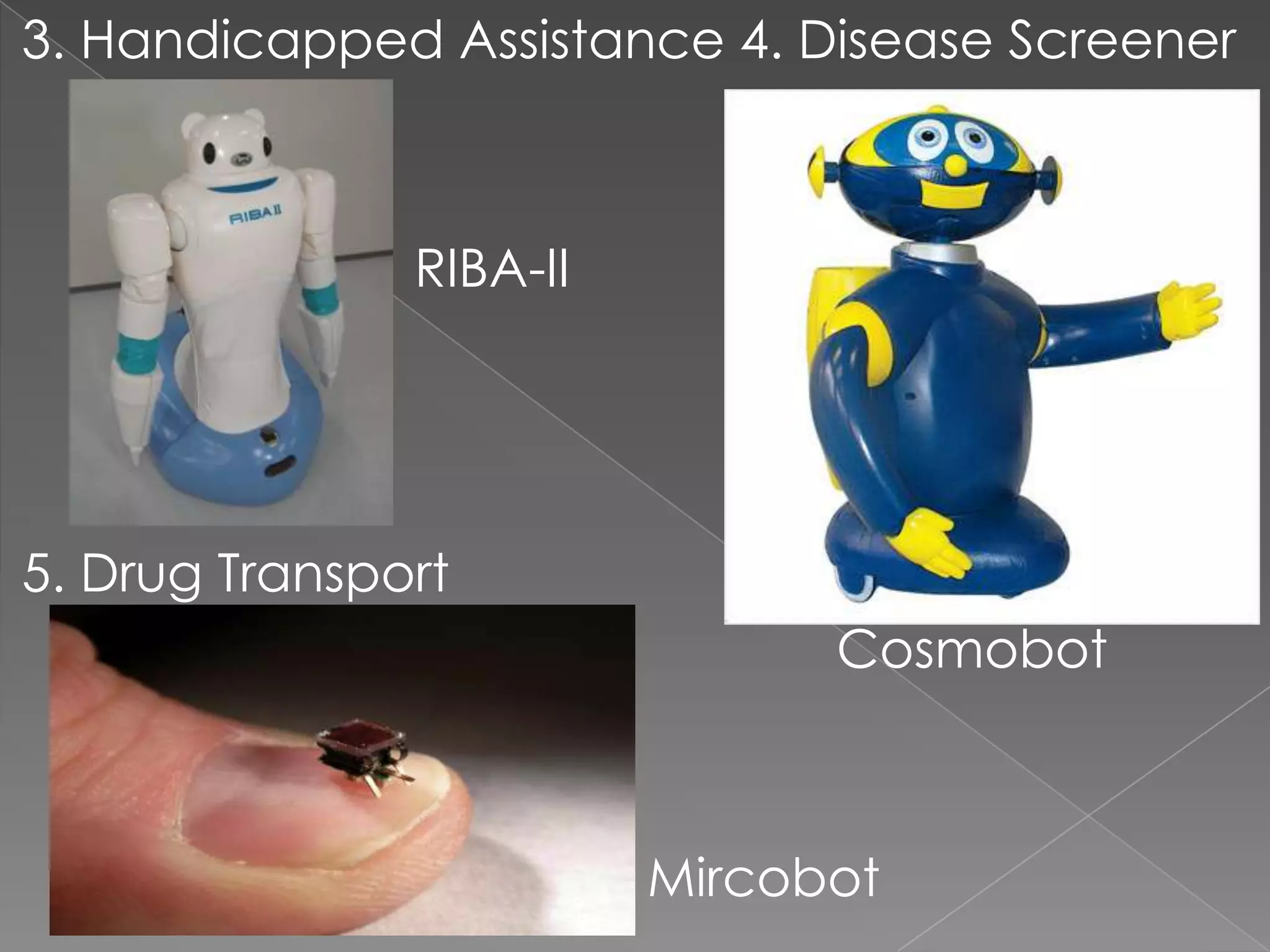 Robot applications in real life | PPTX | Robotics | Technology & Computing