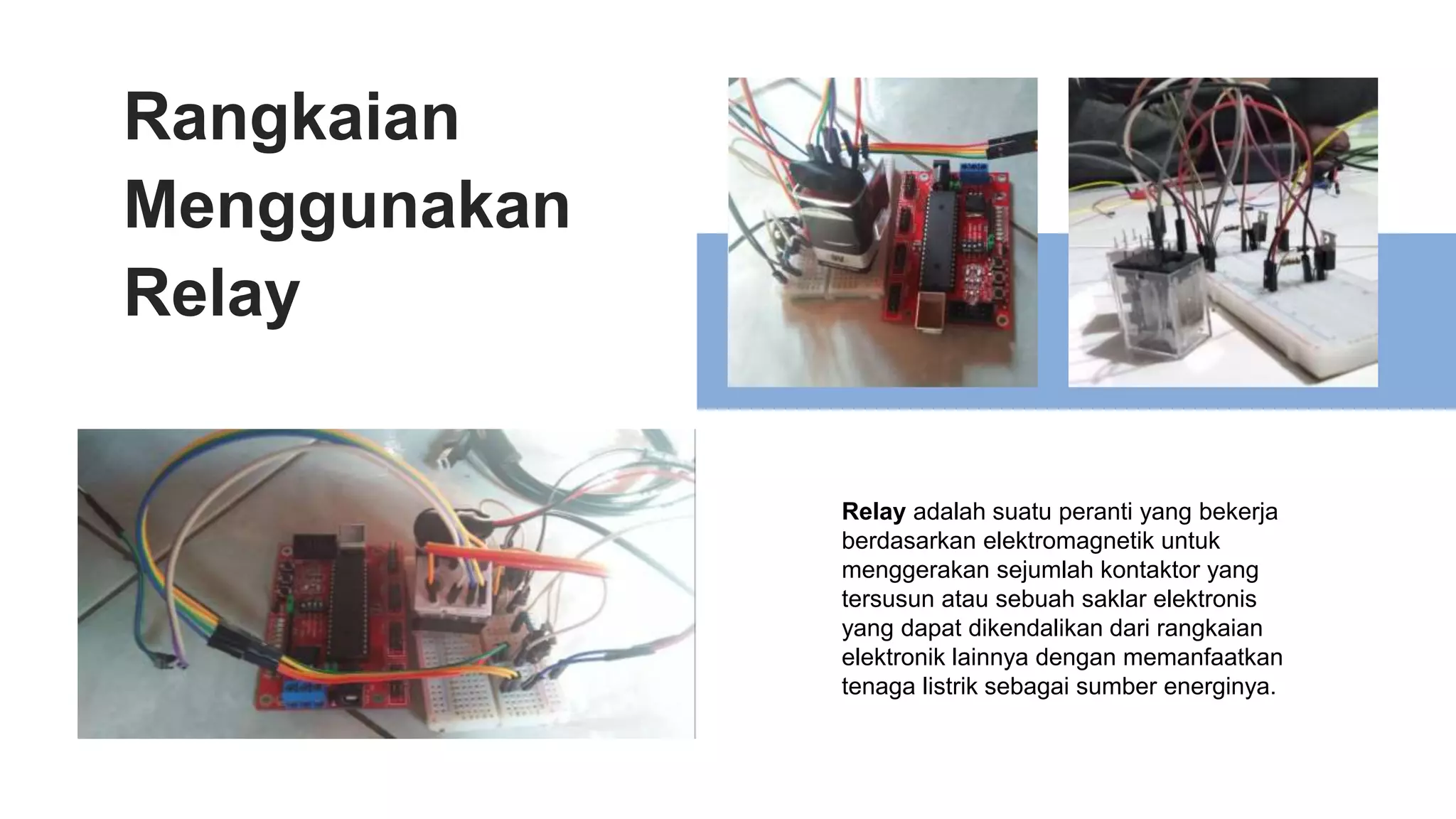 Robot berjalan dengan relay | PPT