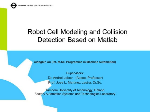 Robot cell modeling and collision detection based on Matlab | PPT Robot cell modeling and collision detection based on Matlab | PPT
