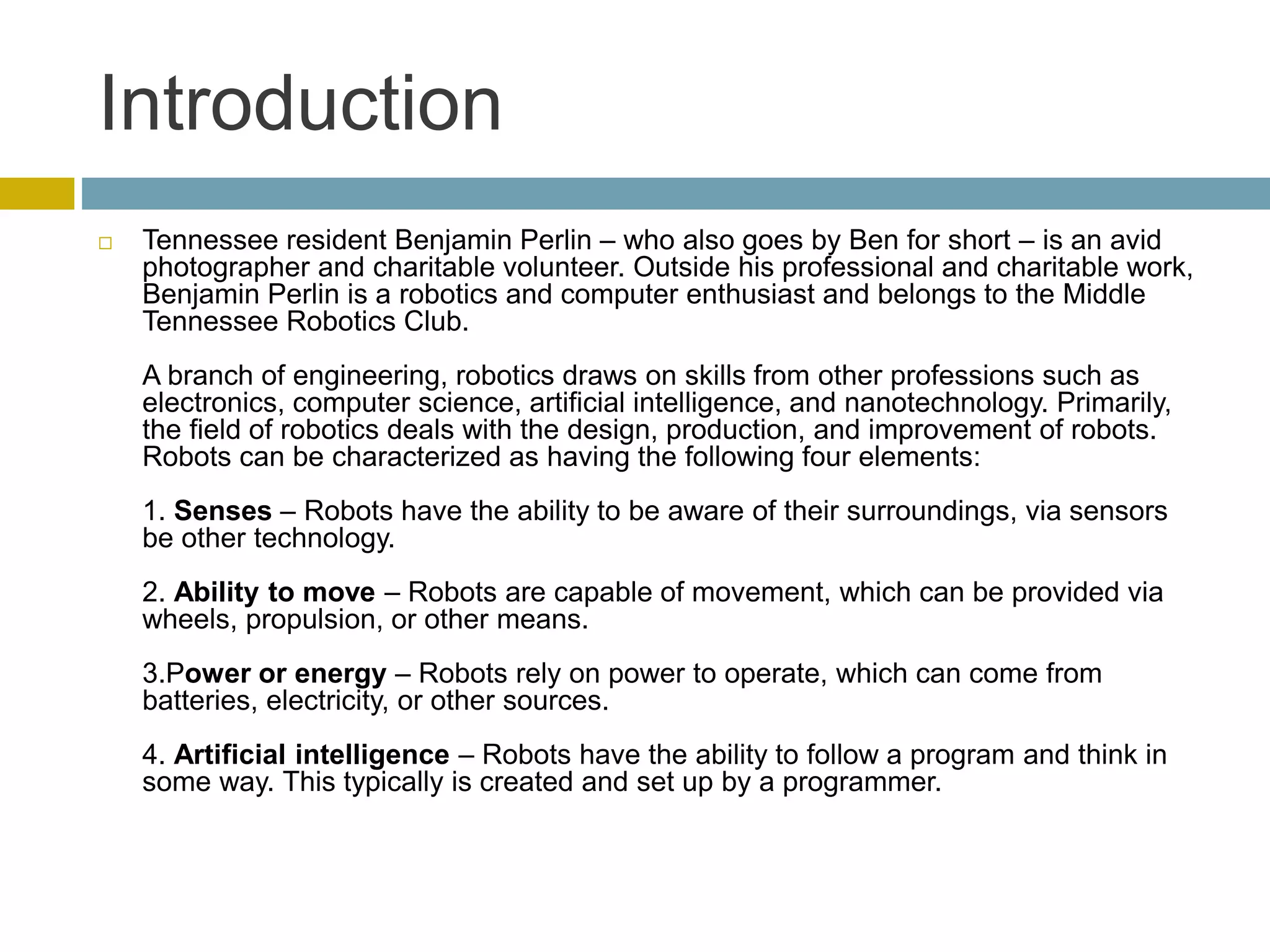 Robot Characteristics | PPTX | Robotics | Technology & Computing