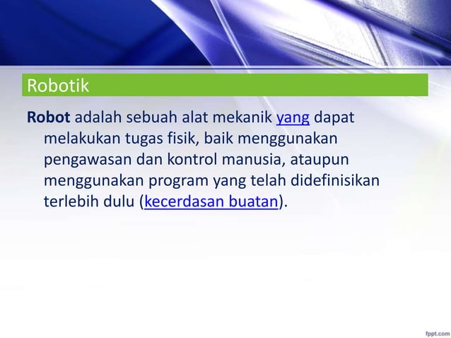 Robotic dan Automasi | PPTX