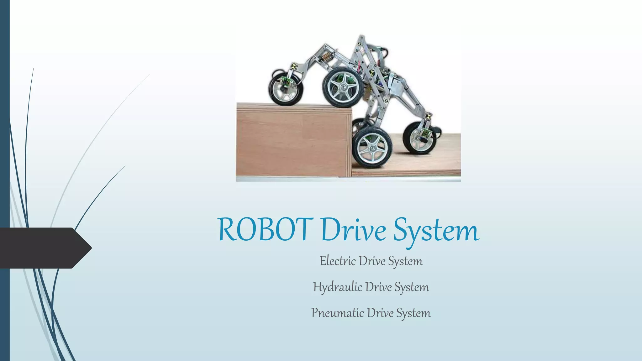 Hydraulic and Pneumatic Drive System | PPTX